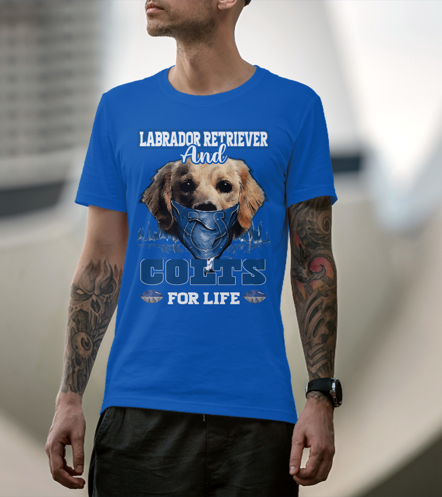Labrador Retriever And Colts For Life T-Shirt