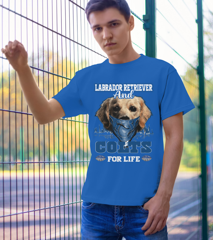 Labrador Retriever And Colts For Life T-Shirt