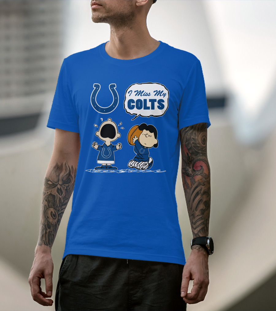 I Miss My Colts Indianapolis Colts T-Shirt