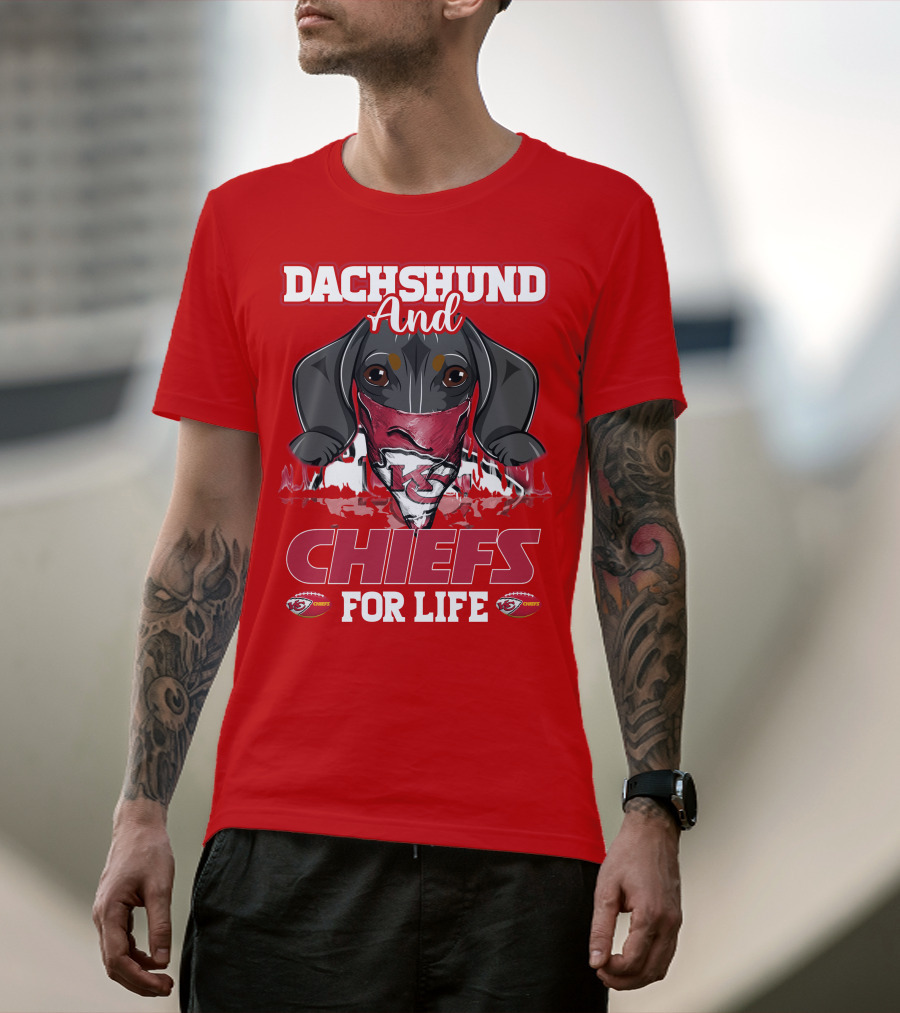 Dachshund And Chiefs For Life Kansas City Chiefs T-Shirt