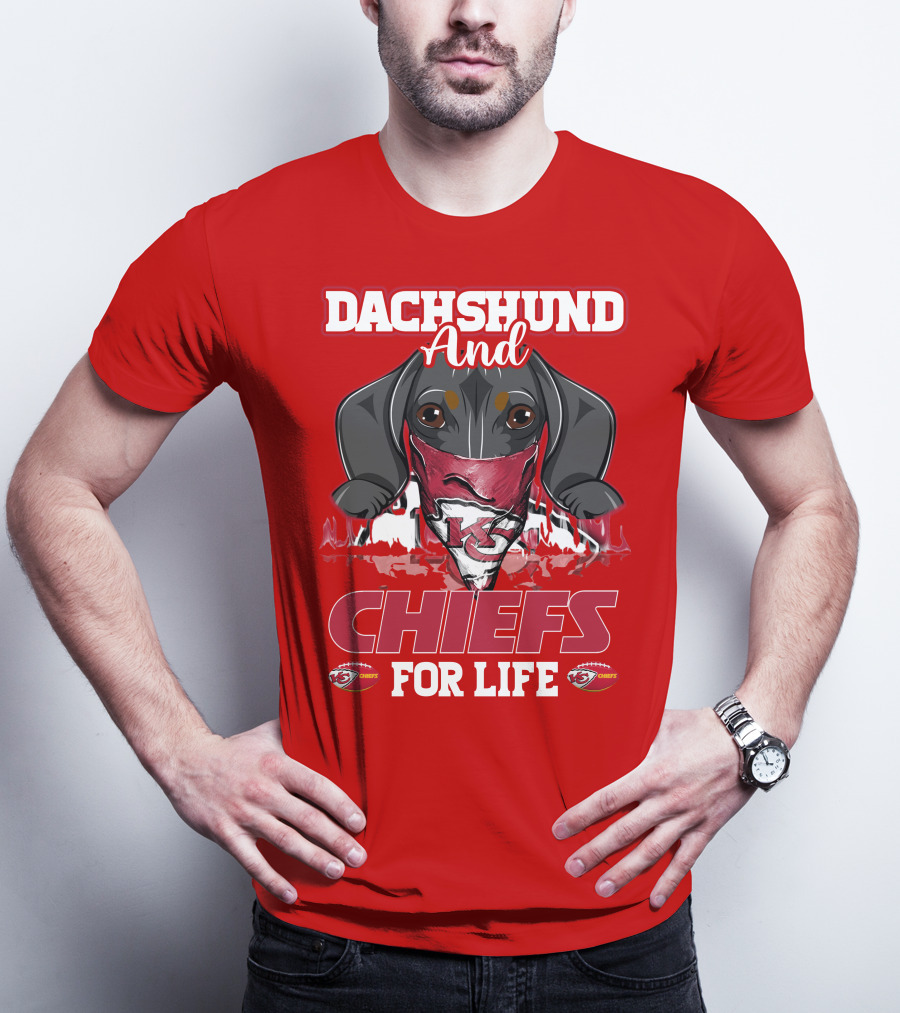 Dachshund And Chiefs For Life Kansas City Chiefs T-Shirt