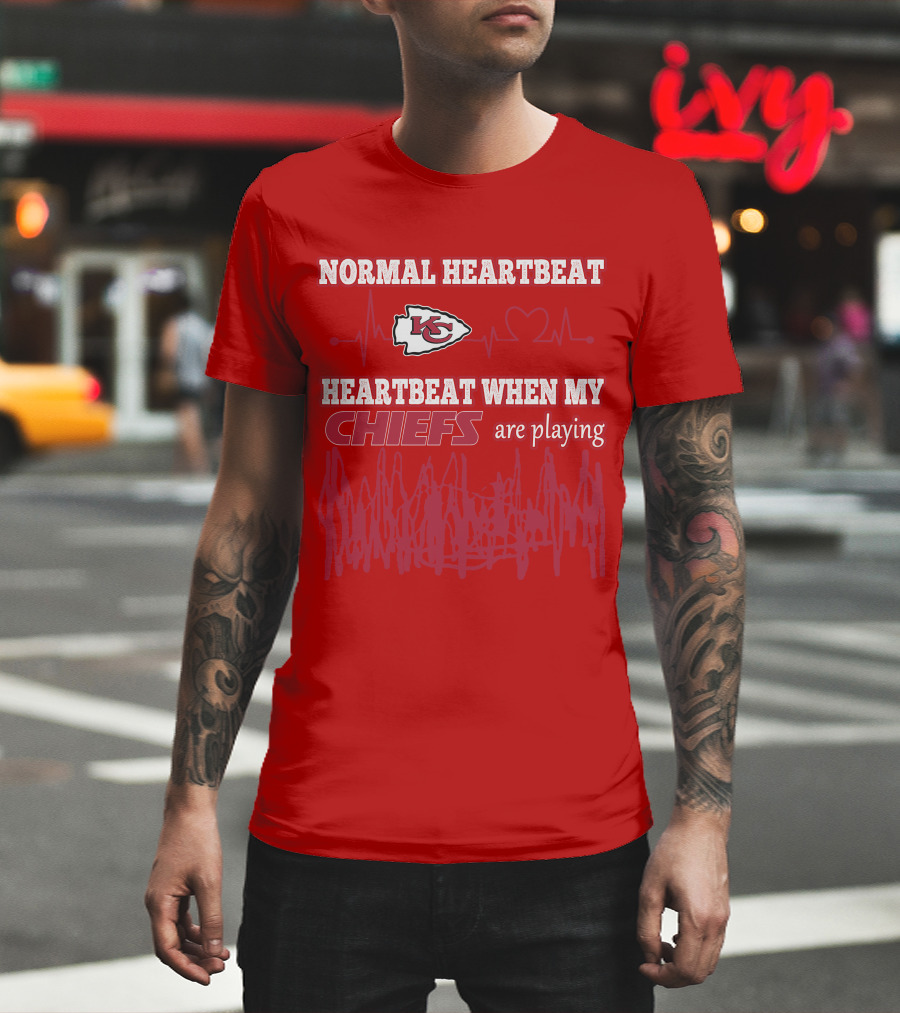 Normal Heartbeat Kansas City Chiefs Heartbeat When My Chiefs Are Playing T-Shirt