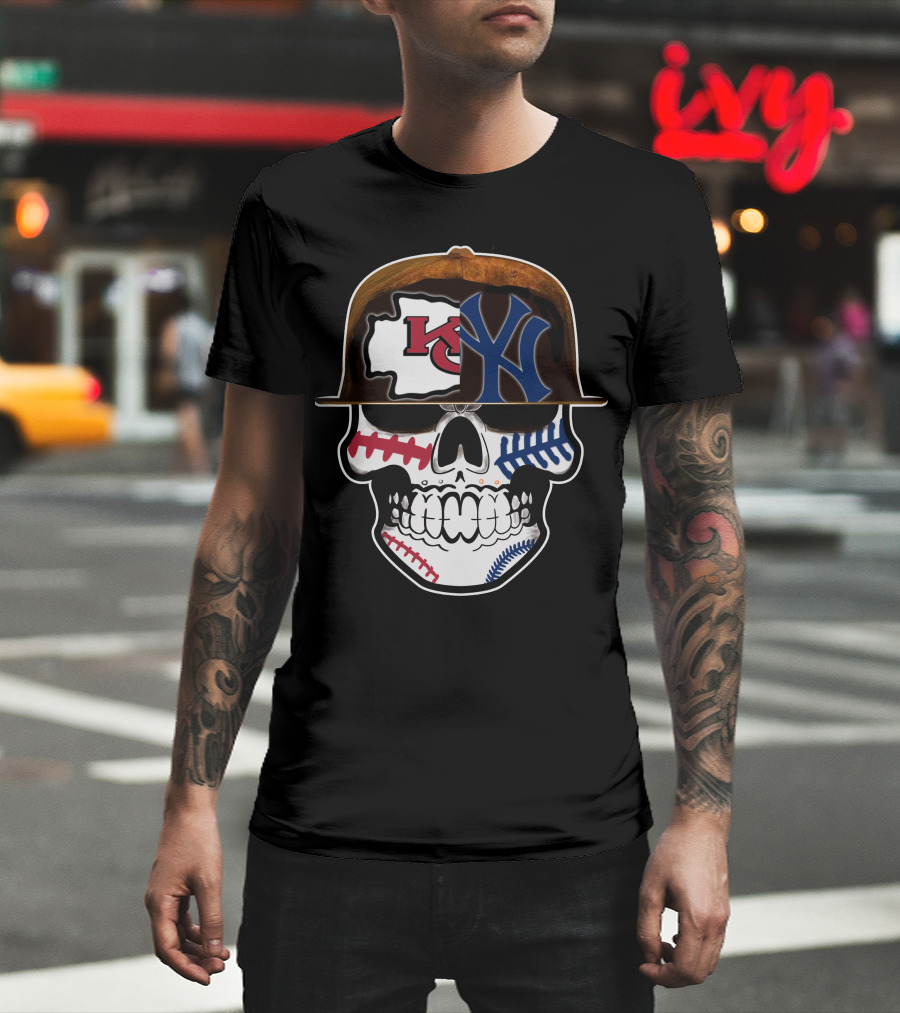 Kansas City Chiefs New York Yankees Skull Baseball Hat T-Shirt