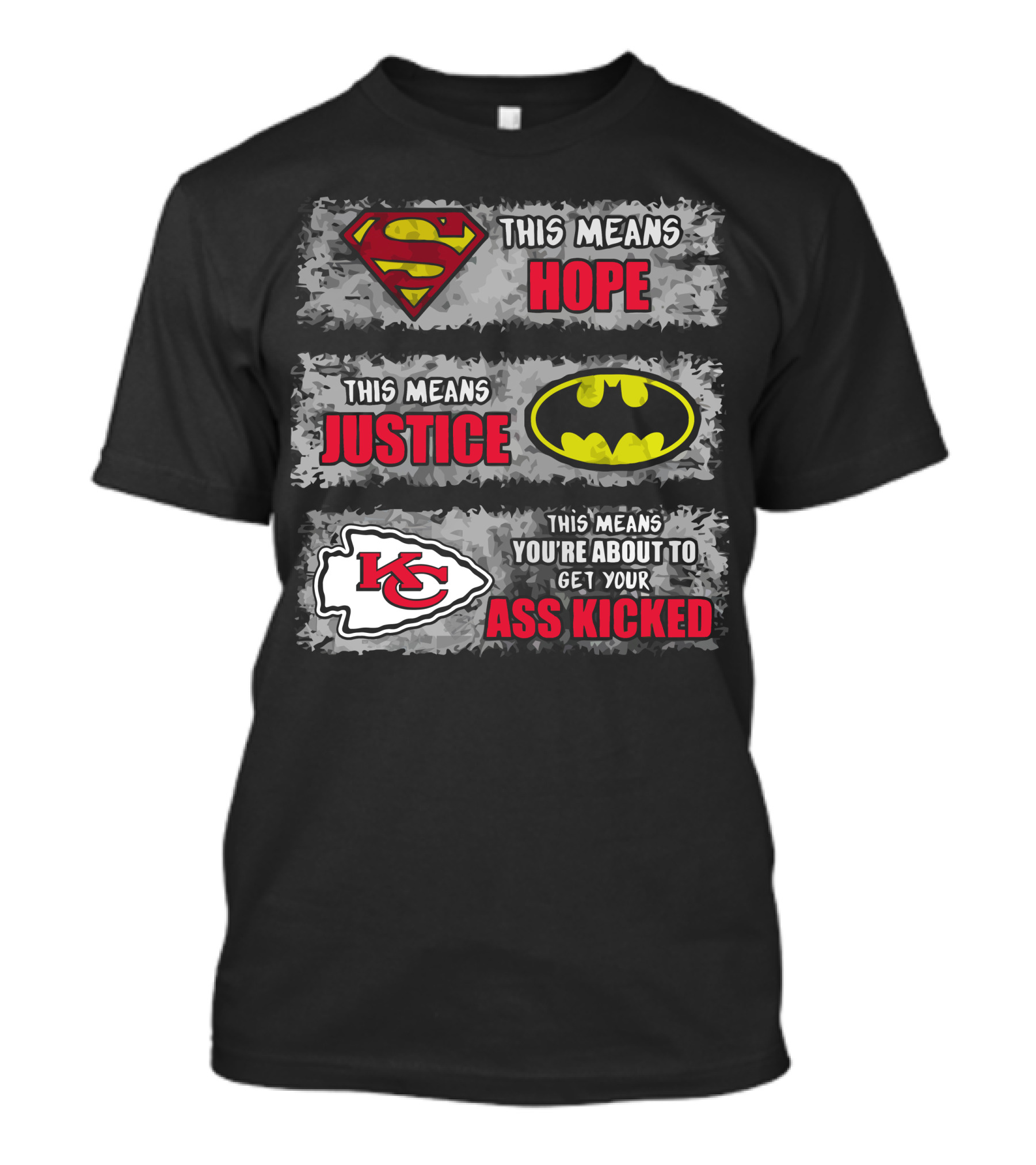 Kansas City Chiefs This Means You're About To Get Your Ass Kicked T-Shirt