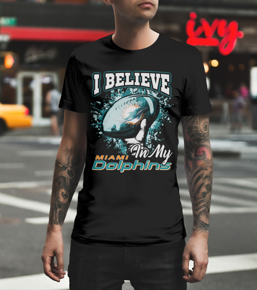 I Believe In My Miami Dolphins Football Victory T-Shirt