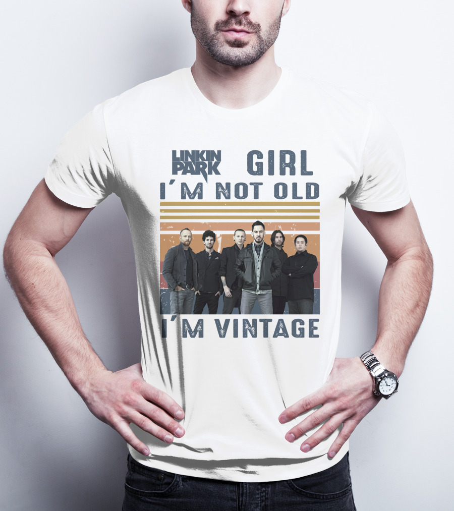 Linkin Park Girl I'm Not Old I'm Vintage T-Shirt