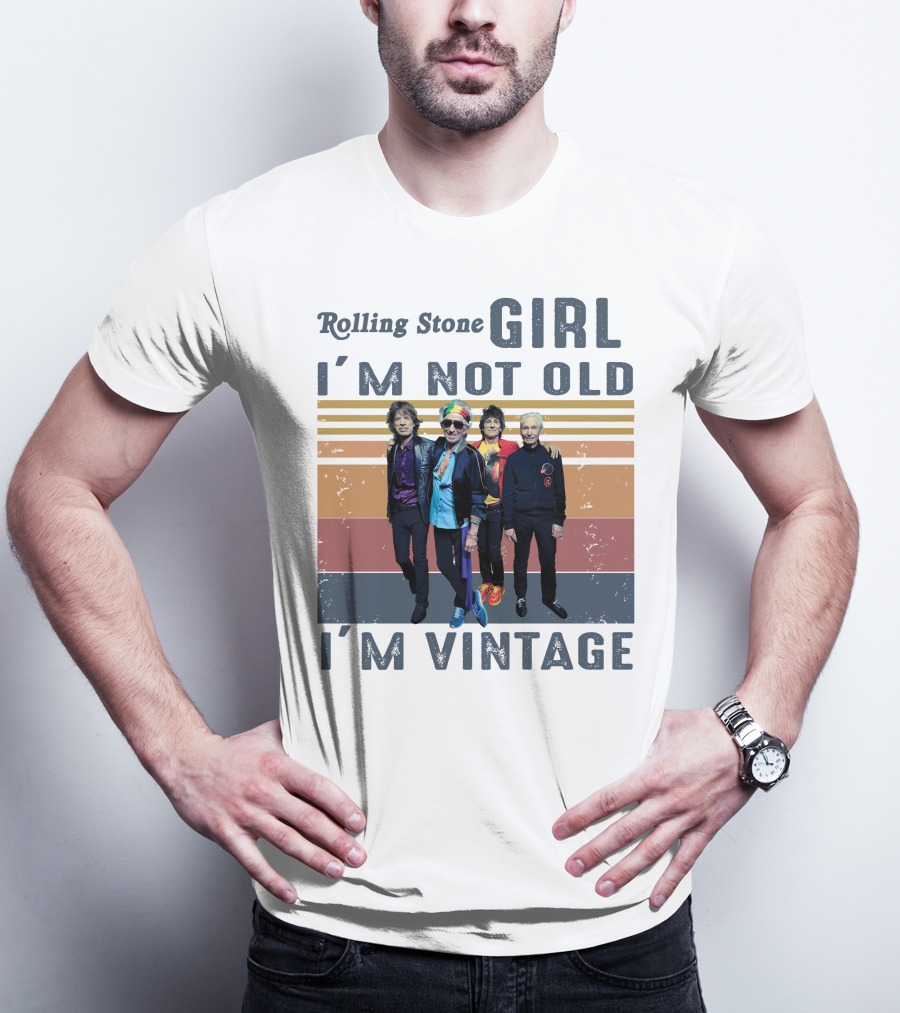 Rolling Stone Girl I'm Not Old I'm Vintage T-Shirt