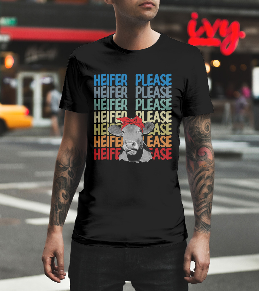 Heifer Please Heifer Please Heifer Please Heifer Please Cow With Red Bandana T-Shirt