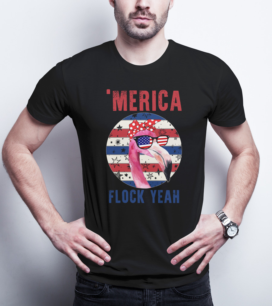 'Merica Flock Yeah Patriotic Flamingo With Flag Sunglasses T-Shirt