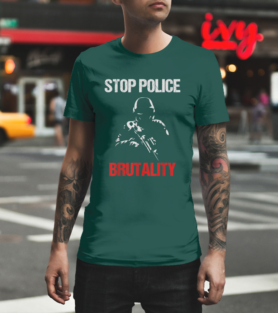 STOP POLICE BRUTALITY Violence Cop T-Shirt