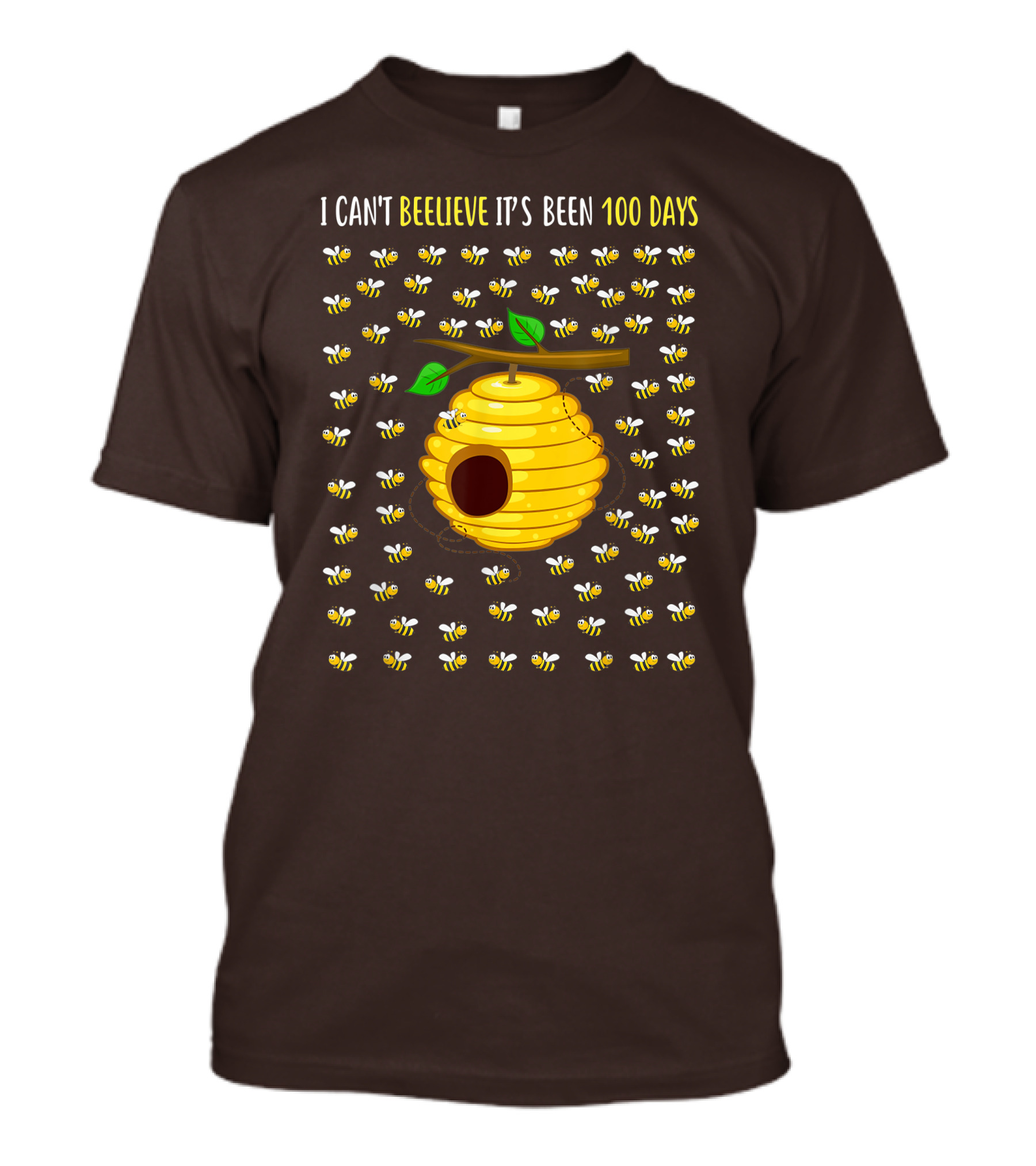 Bee Hive Can't Beelieve It's Been 100 Days T-Shirt