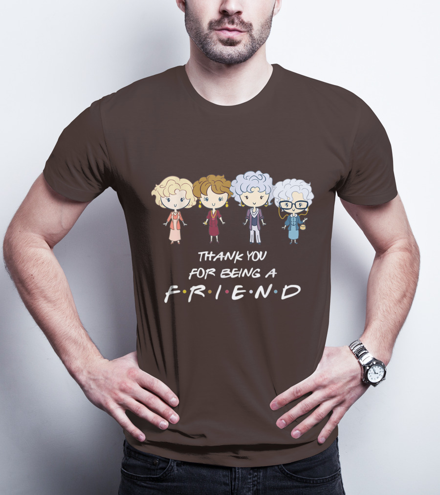 Thank You For Being A Friend Golden Girls F.R.I.E.N.D Circle T-Shirt