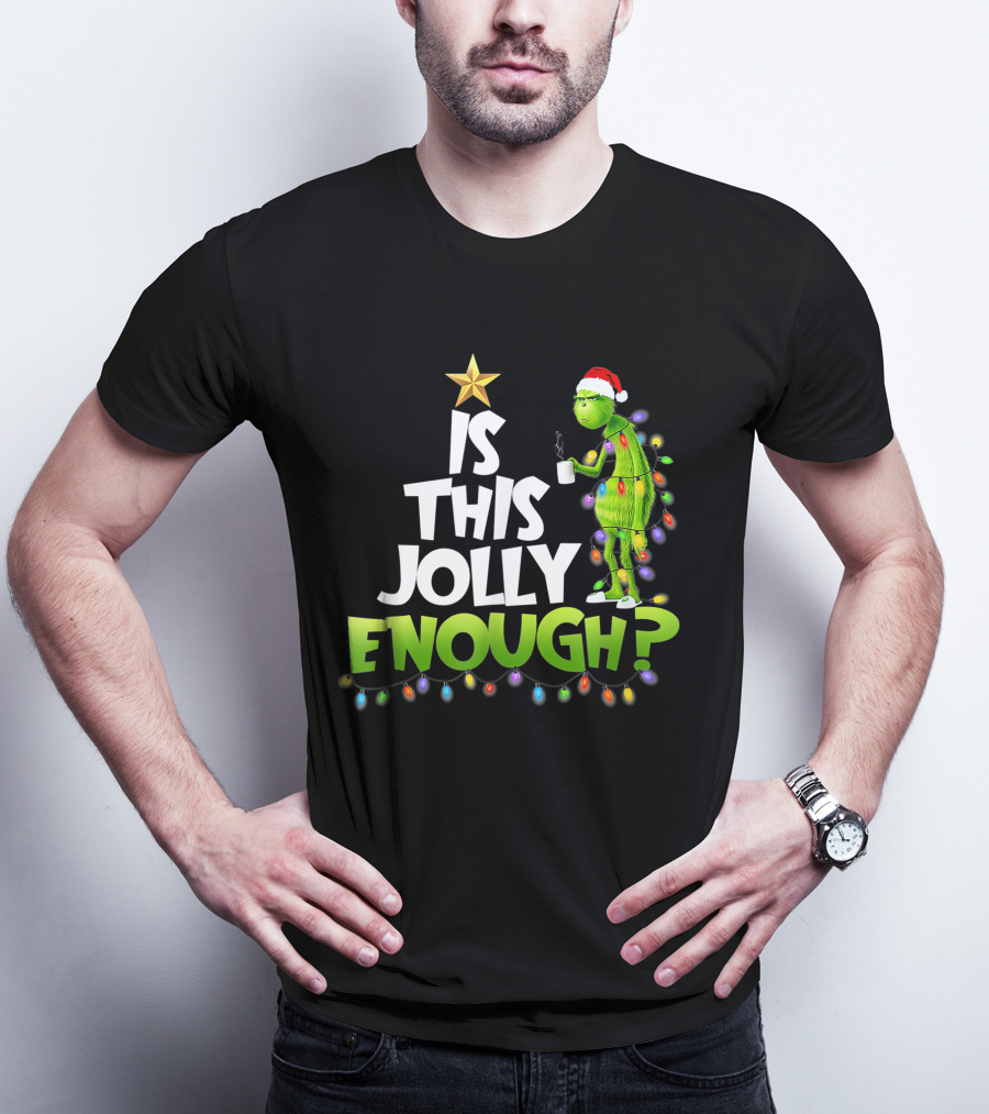 Grinch Is This Jolly Enough With Christmas Lights And Santa Hat T-Shirt