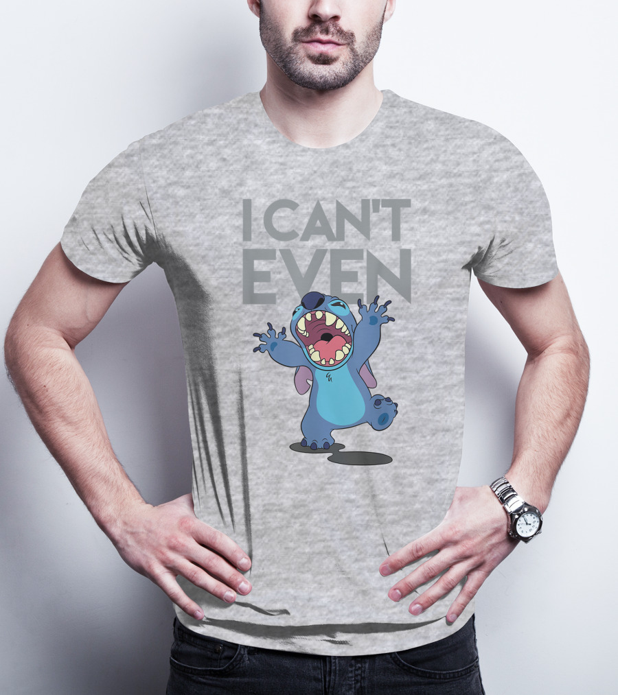 I Can't Even Lilo And Stitch T-Shirt