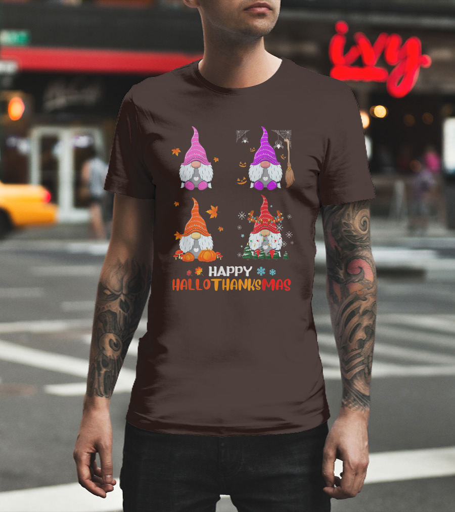 Happy Hallothanksmas Gnome Halloween Thanksgiving Christmas T-Shirt