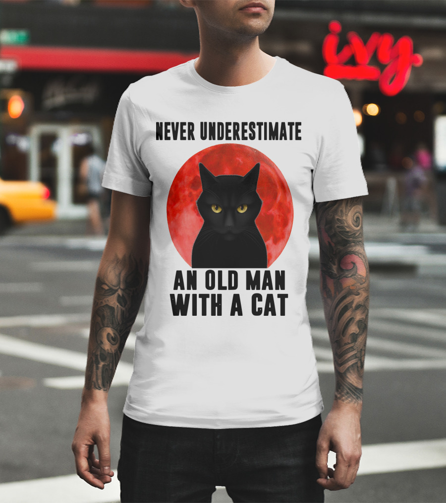 Never Underestimate An Old Man With A Cat Black Cat Red Moon T-Shirt