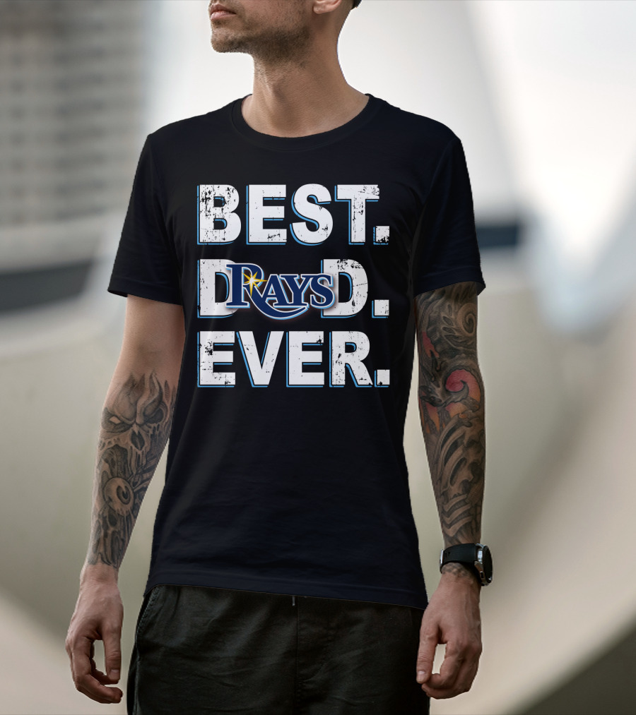 Best Dad Ever Rays Baseball Fan T-Shirt