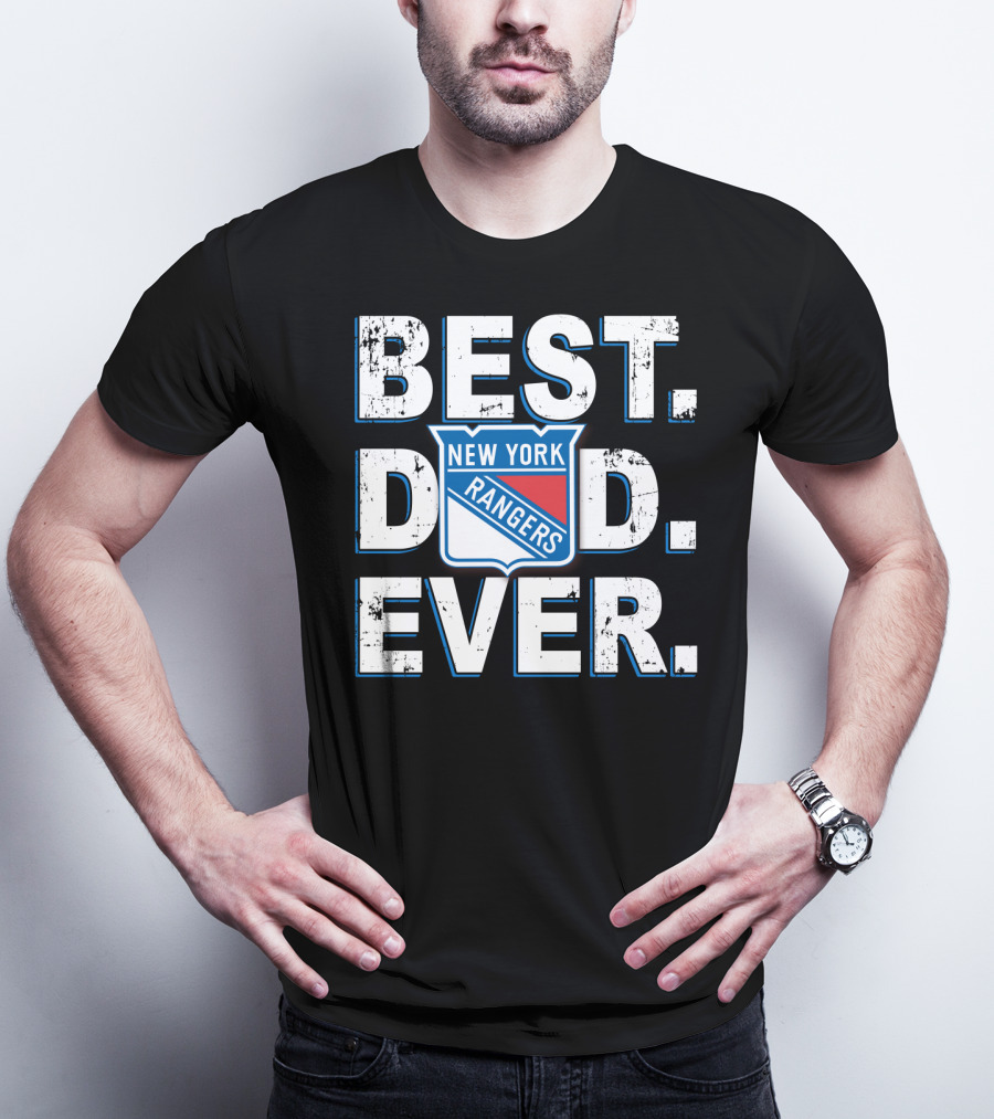 Best Dad Ever New York Rangers T-Shirt
