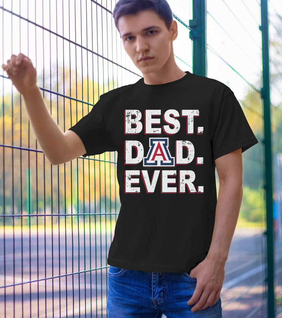 Best Dad Ever Arizona Wildcats A T-Shirt