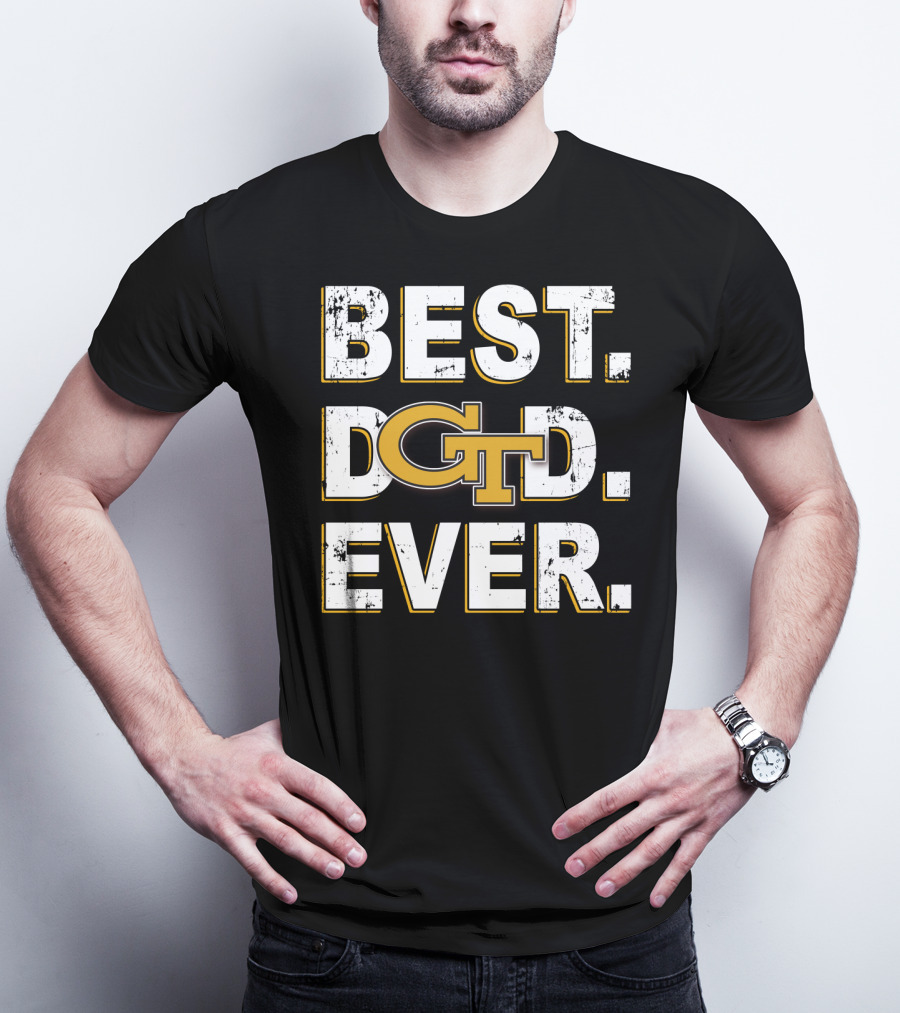 Best Dad Ever Georgia Tech Yellow Jackets Gt T-Shirt