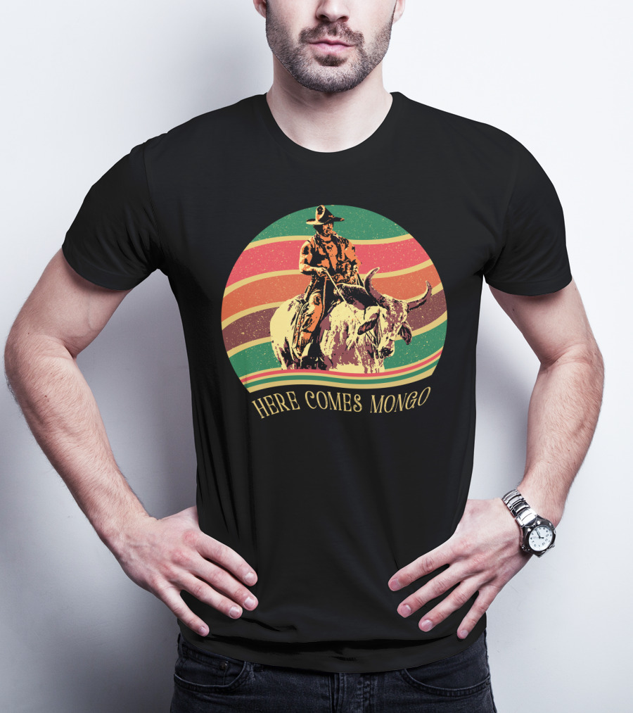 Blazing Saddles Here Comes Mongo Retro Sunset Style Cowboy And Bull T-Shirt