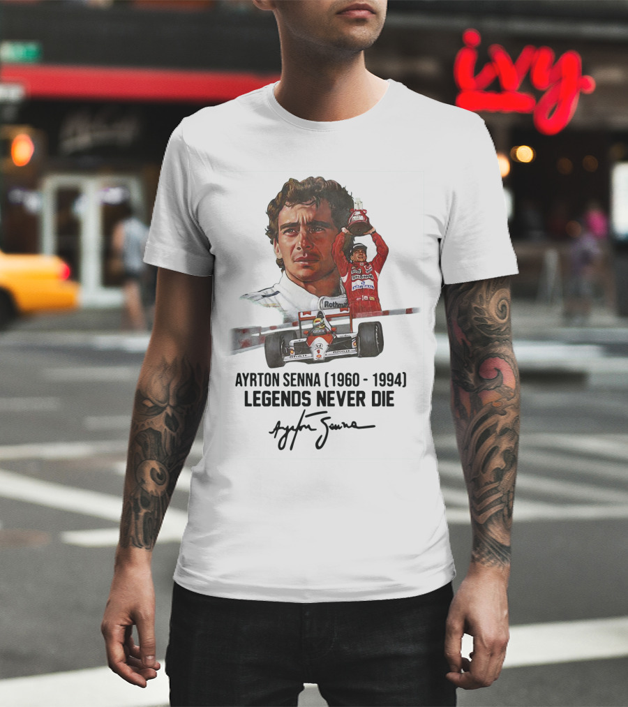 Ayrton Senna Legends Never Die 1960 1994 Racing Car Champion T-Shirt