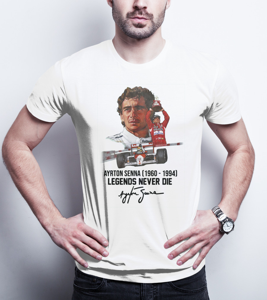 Ayrton Senna Legends Never Die 1960 1994 Racing Car Champion T-Shirt