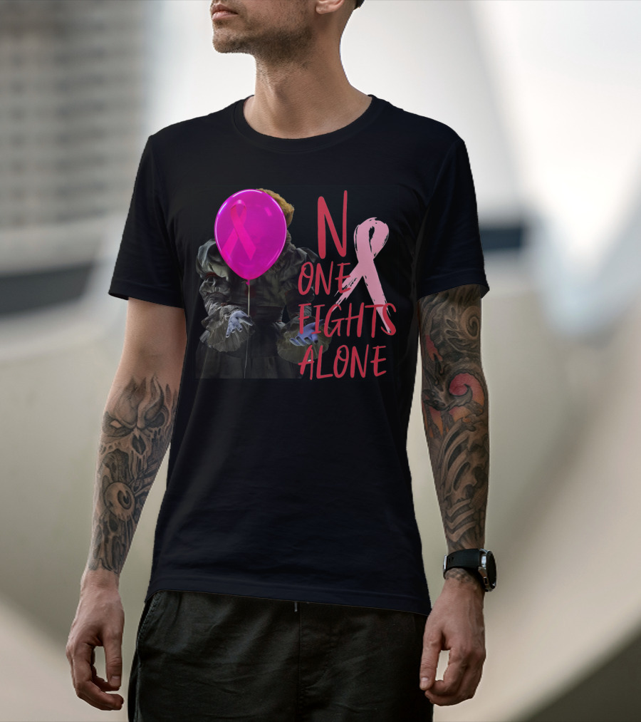 Pennywise No One Fights Alone Breast Cancer Awareness Pink Ribbon Balloon T-Shirt