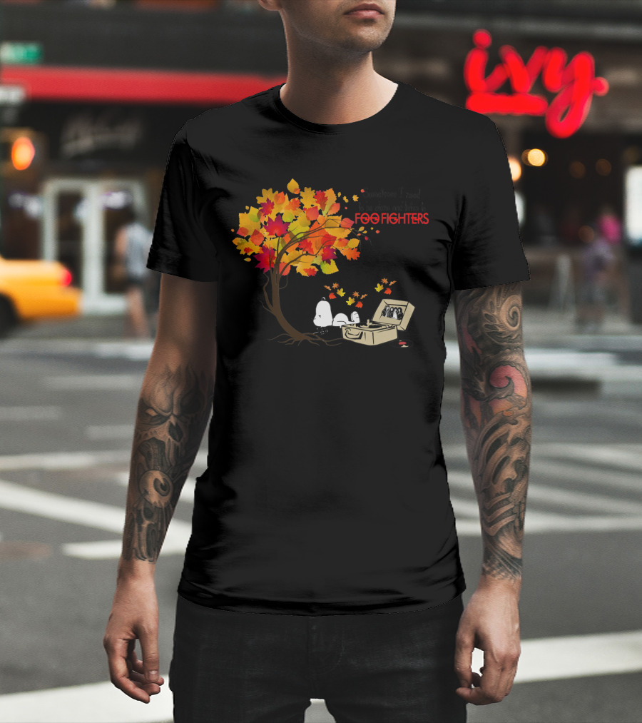 Sometimes I Need To Be Alone And Listen To Foo Fighters Snoopy Autumn Leaves T-Shirt