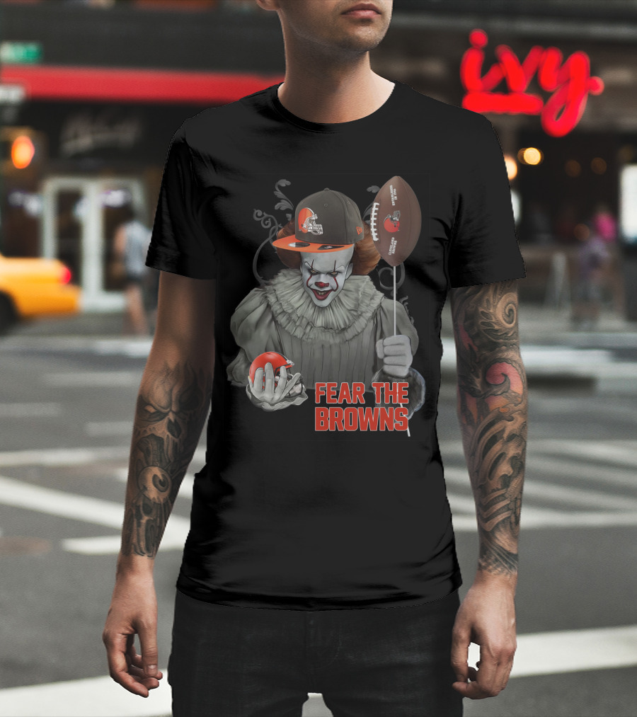 Pennywise Fear The Browns With Football And Cap T-Shirt