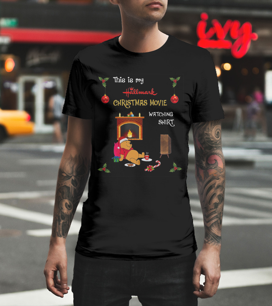 This Is My Hallmark Christmas Movie Watching Shirt Pooh T-Shirt