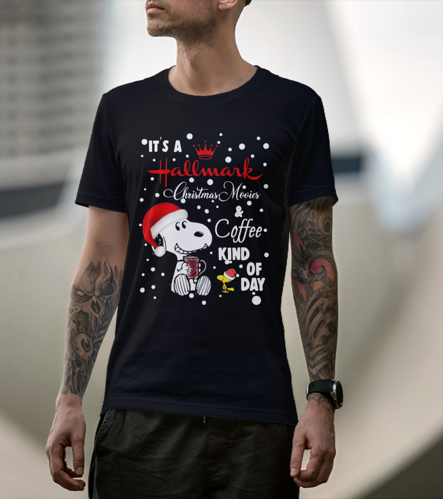 It's A Hallmark Christmas Movies And Coffee Kind Of Day Snoopy And Woodstock T-Shirt