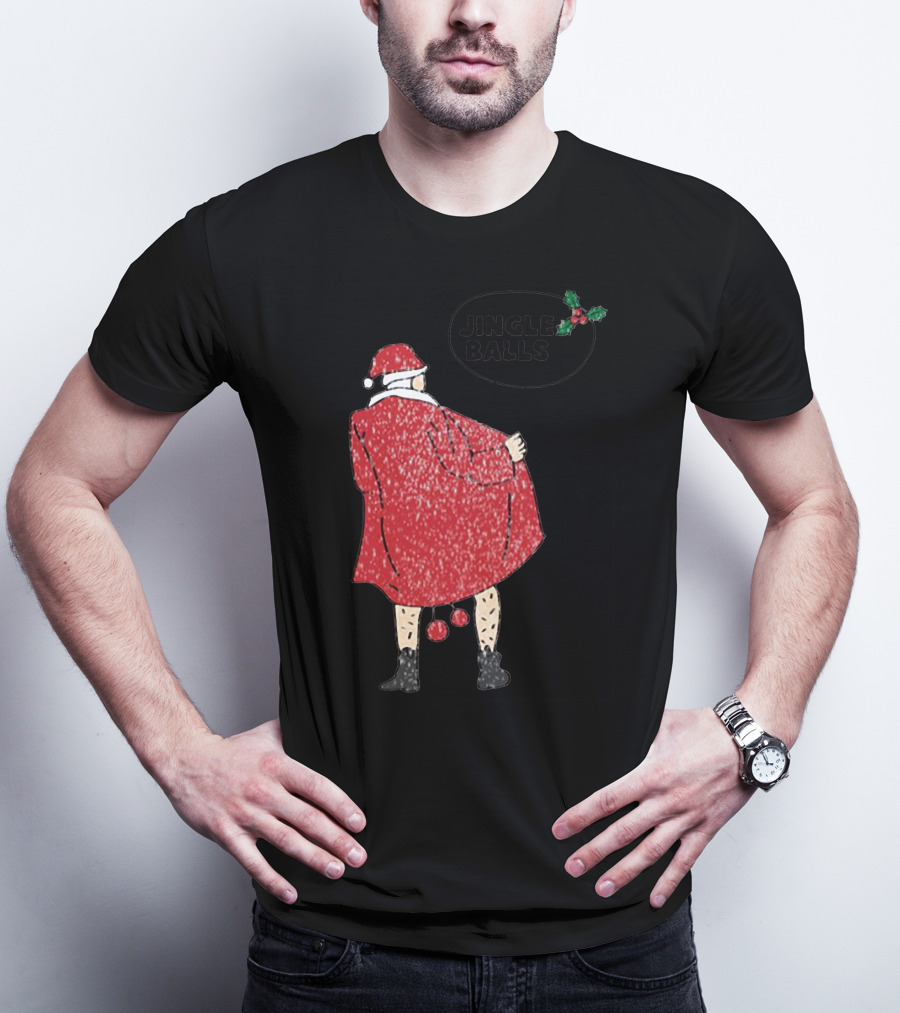 Jingle Balls Naughty Santa Claus Xmas Christmas T-Shirt