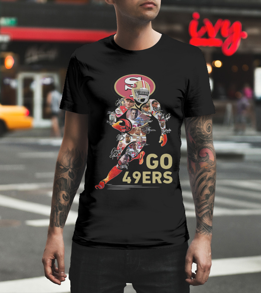 Go San Francisco 49ers Legends And Iconic Autographs T-Shirt