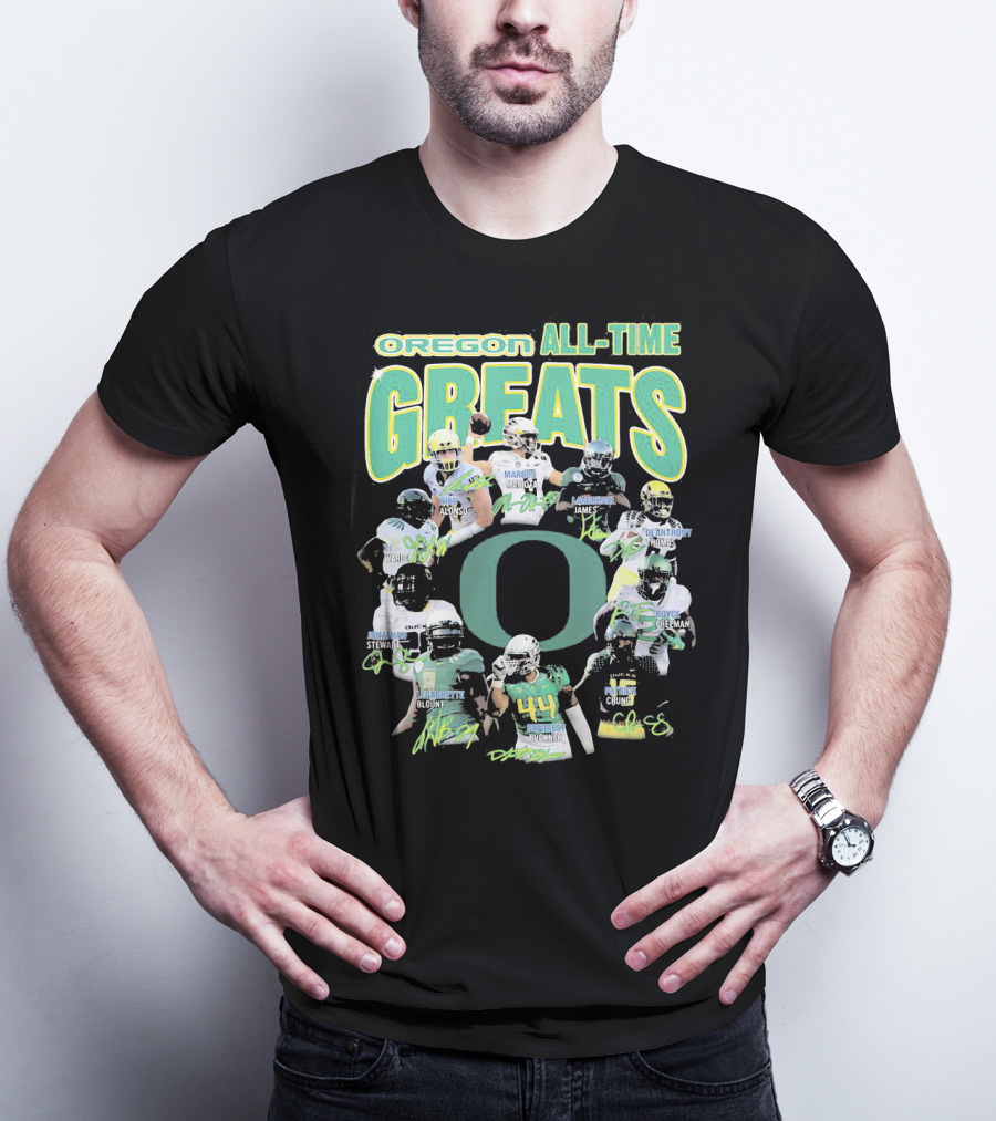 OREGON ALL-TIME GREATS MARIOTA JAMES BLOUNT DUNNIGAN LOVES DAVIS ROYCE FREEMAN T-Shirt