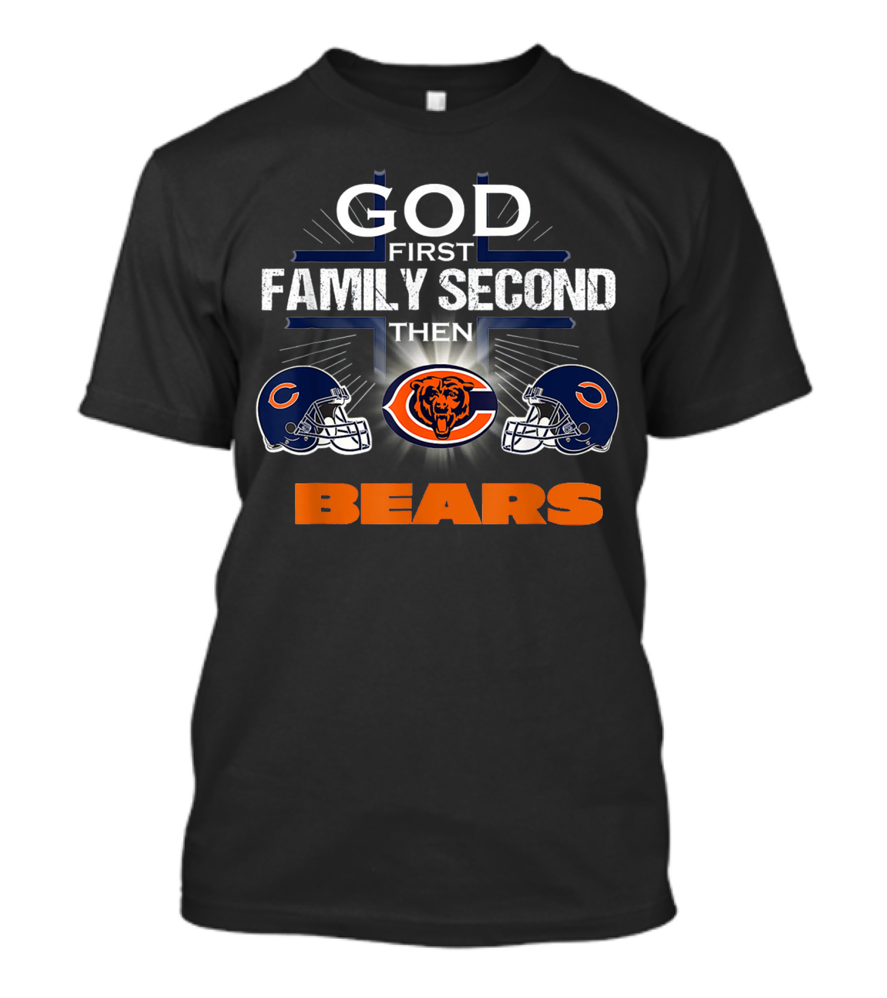 God First Family Second Then Chicago Bears Logo Helmets T-Shirt