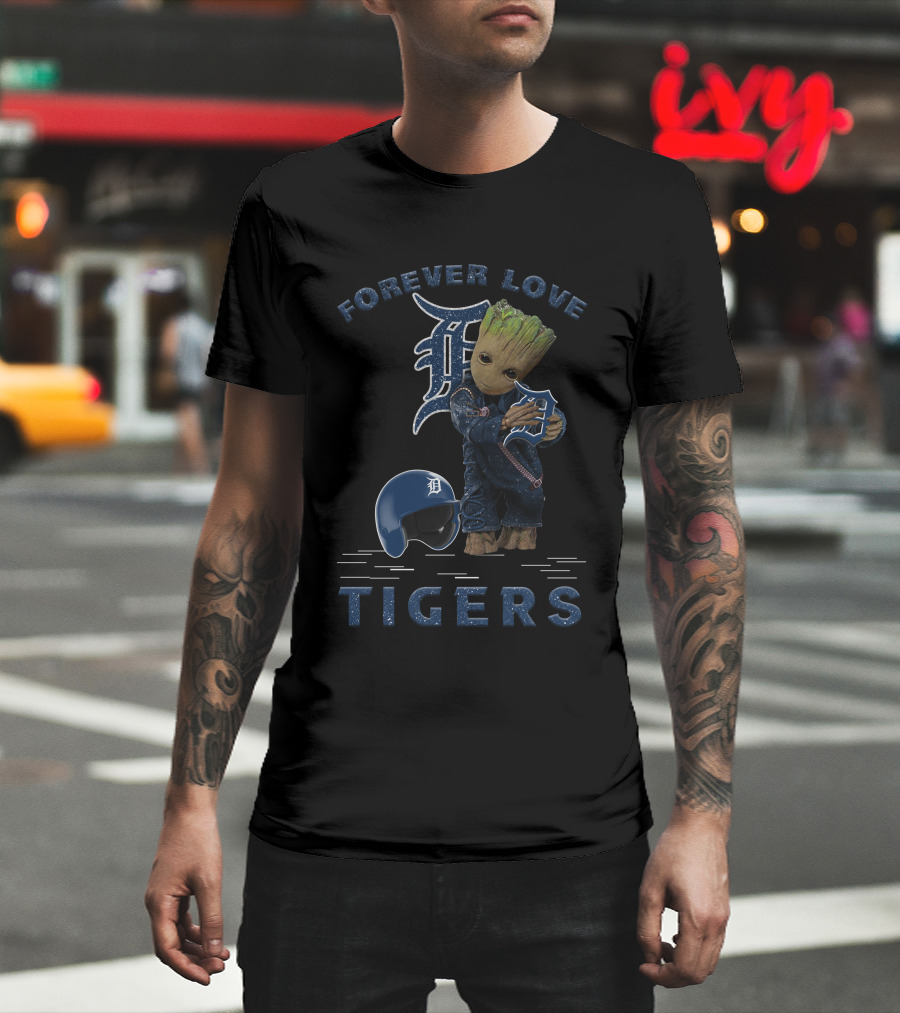 Forever Love Detroit Tigers Groot MLB Fans T-Shirt