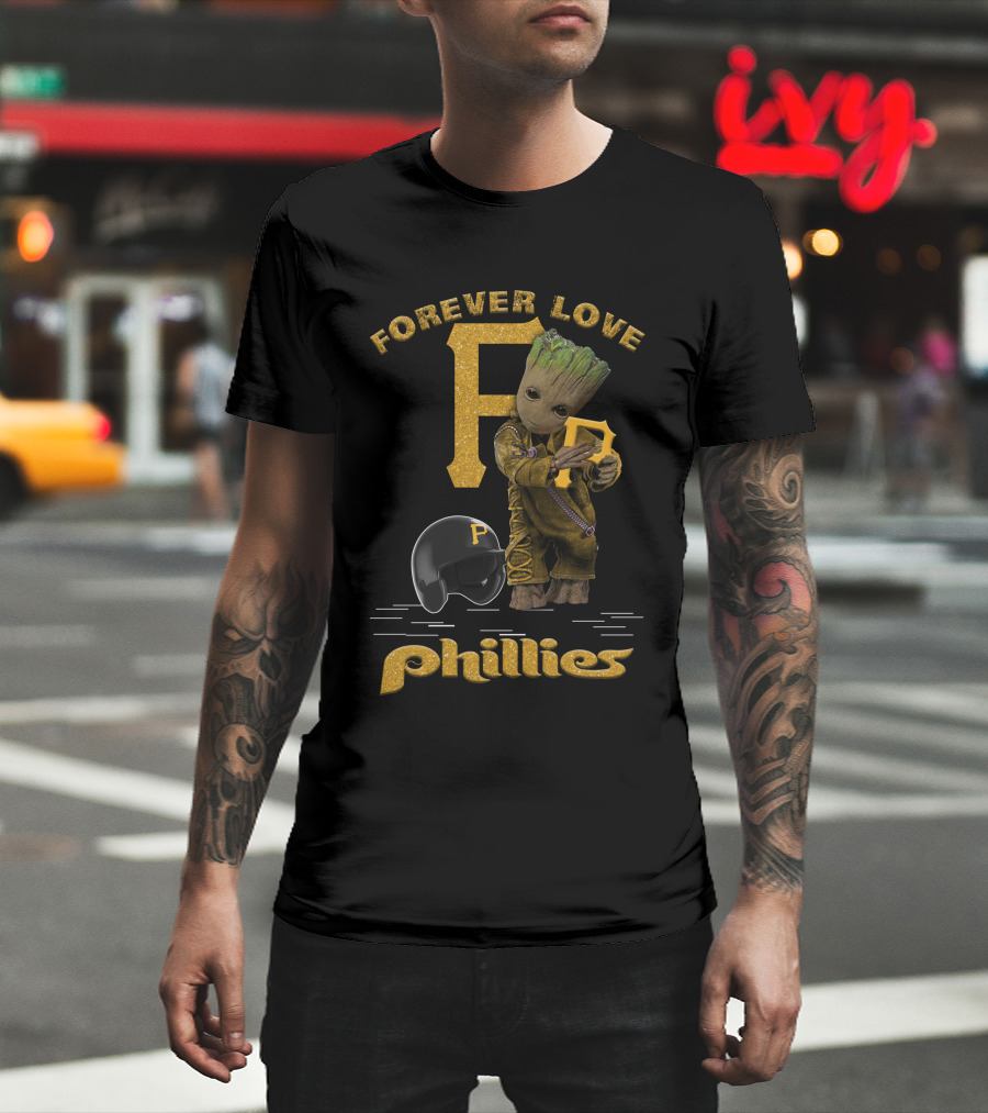 Forever Love Groot Phillies MLB Football Fans T-Shirt