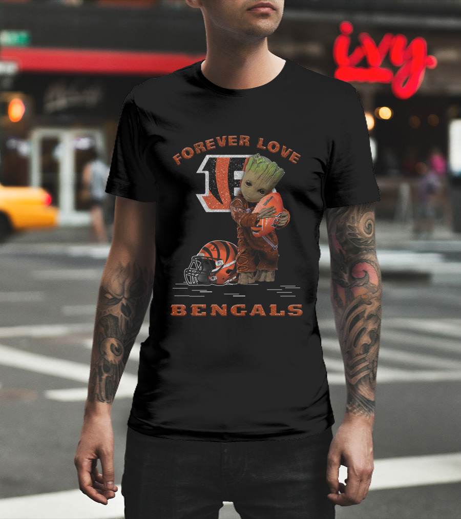 Forever Love Groot Cincinnati Bengals T-Shirt