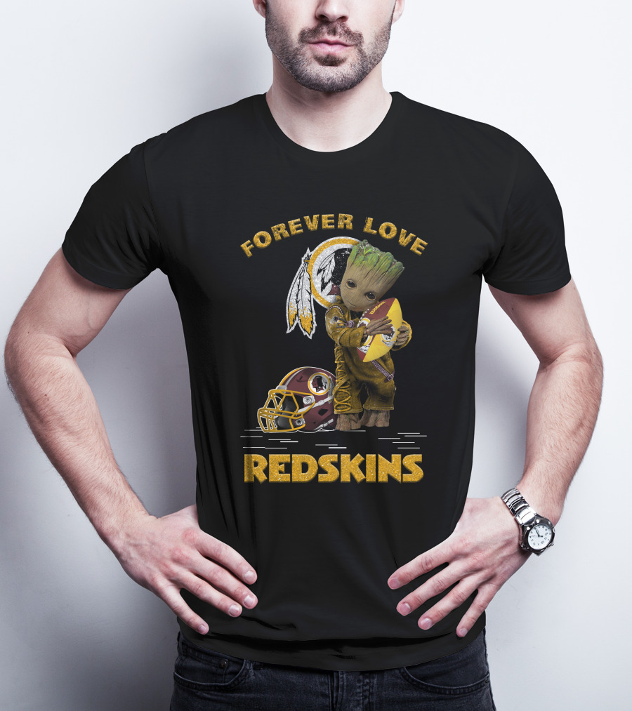 Forever Love Groot Redskins Nfl Football Fans T-Shirt
