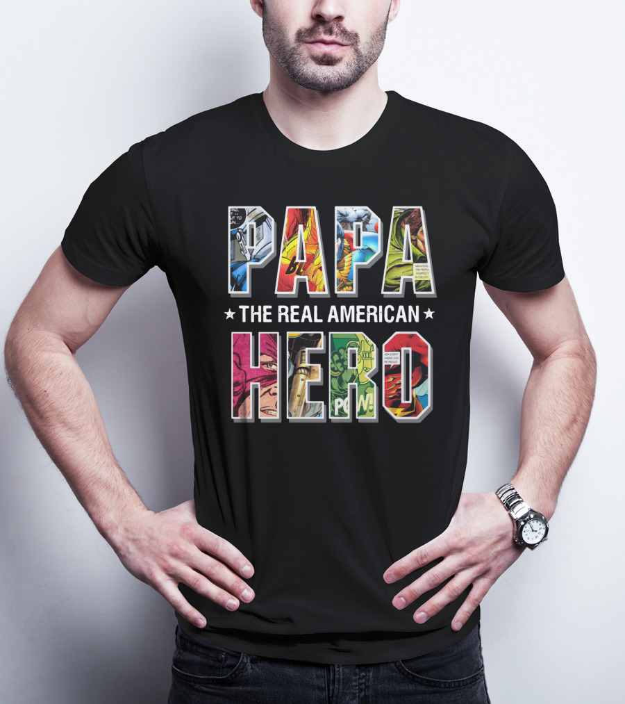 Papa The Real American Hero Comic-Style Letters T-Shirt