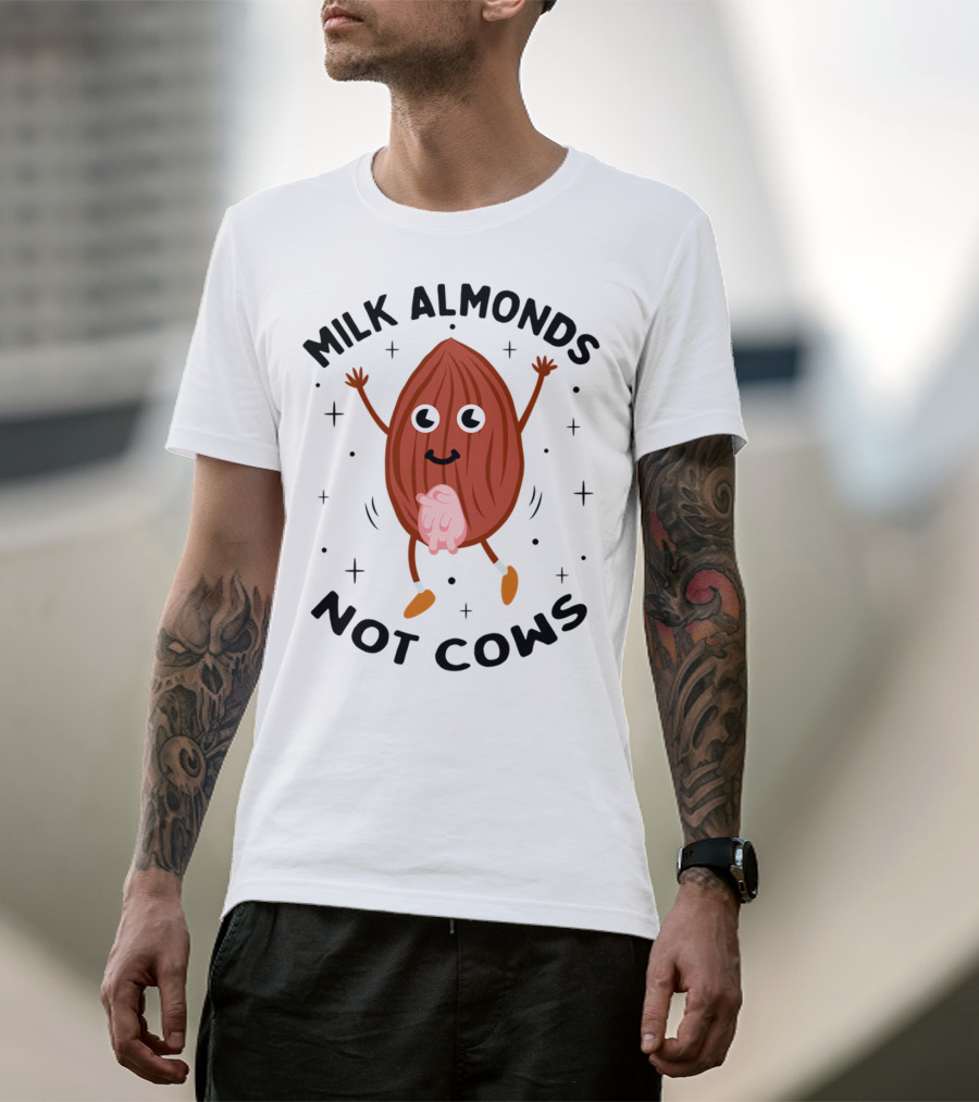 Milk Almonds Not Cows Kawaii Happy Dancing Almond Udders T-Shirt