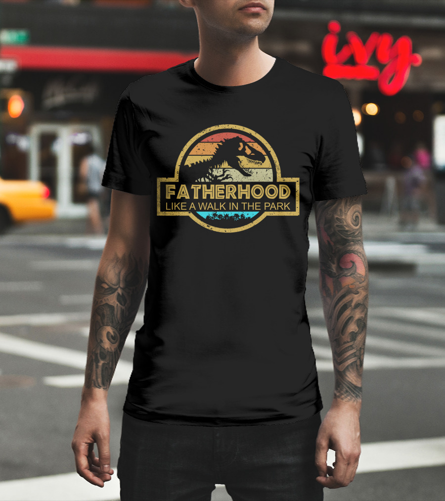 Fatherhood Like A Walk In The Park Dinosaur Retro Emblem T-Shirt