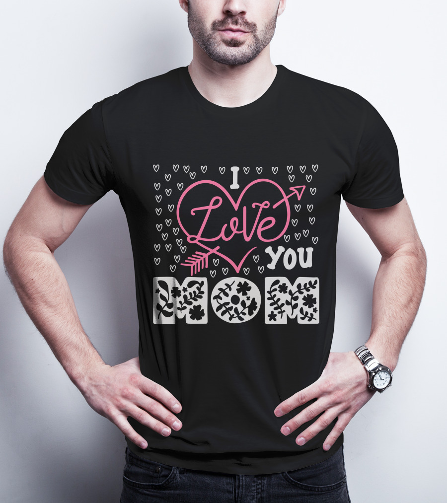 I Love You Mom Floral Heart Arrow T-Shirt