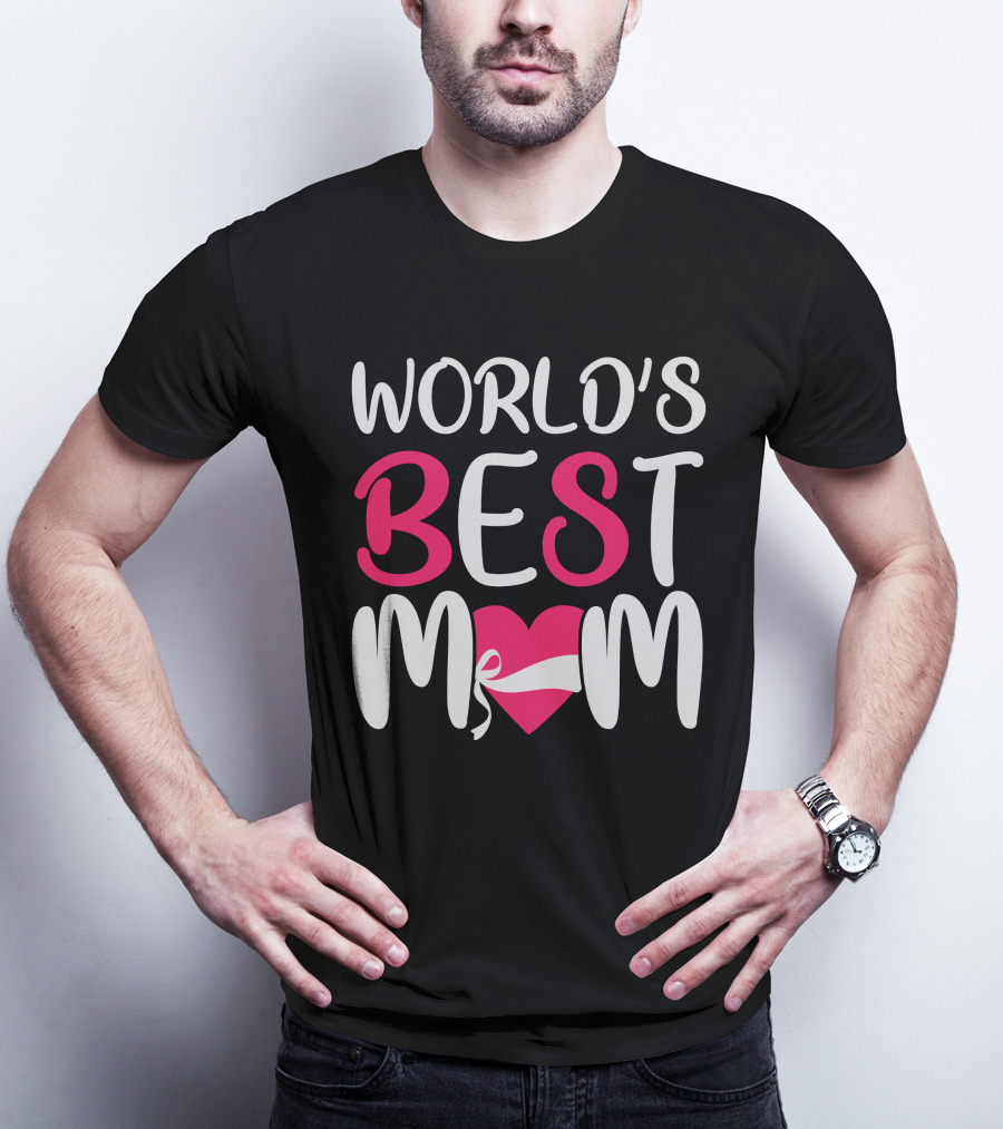 WORLD'S BEST MOM T-Shirt
