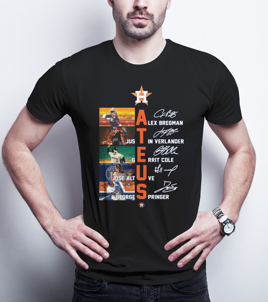 Houston Astros HA Hate Us Alex Bregman Justin Verlander Gerrit Cole Jose Altuve George Springer T-Shirt