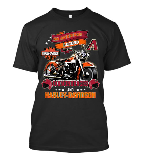 An American Legend Arizona Diamondbacks And Harley Davidson Cycles T-Shirt