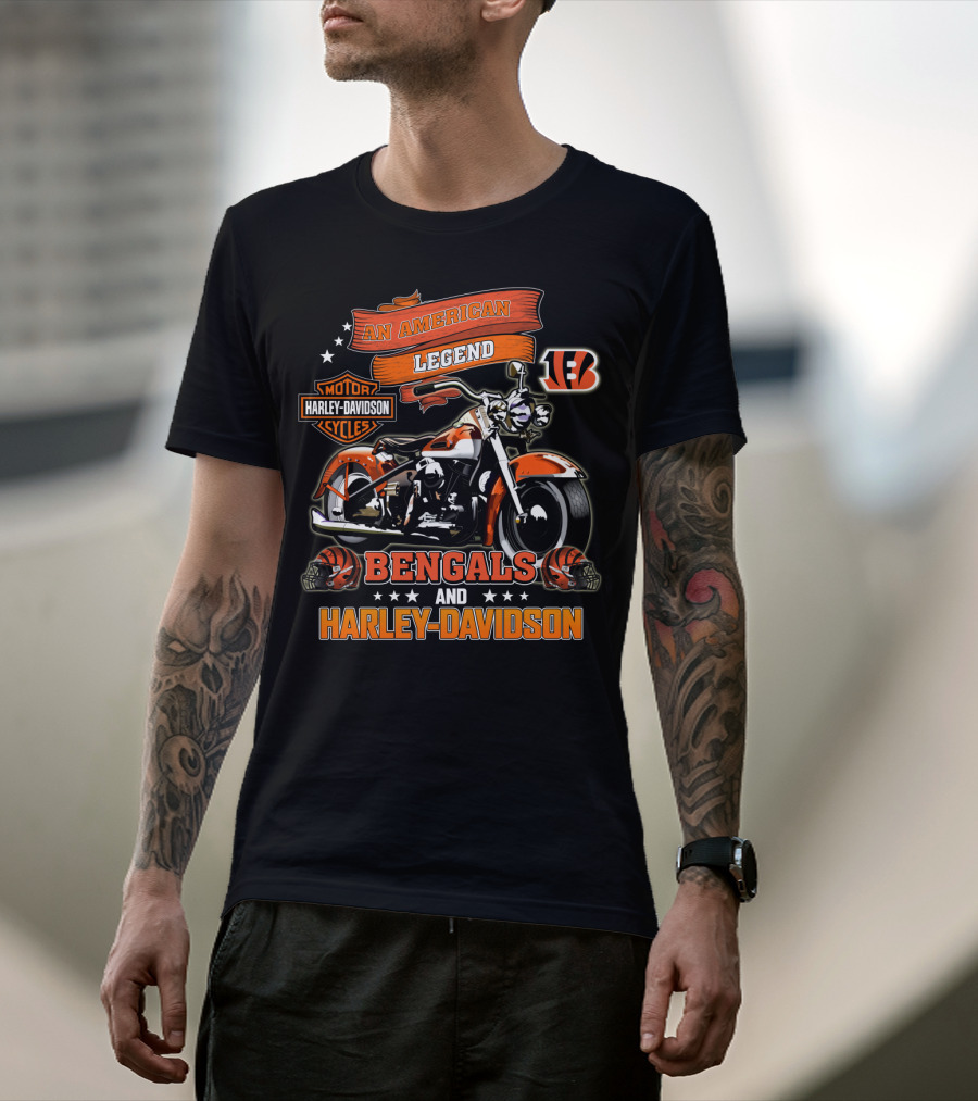 An American Legend Cincinnati Bengals And Harley Davidson Motor Cycles T-Shirt
