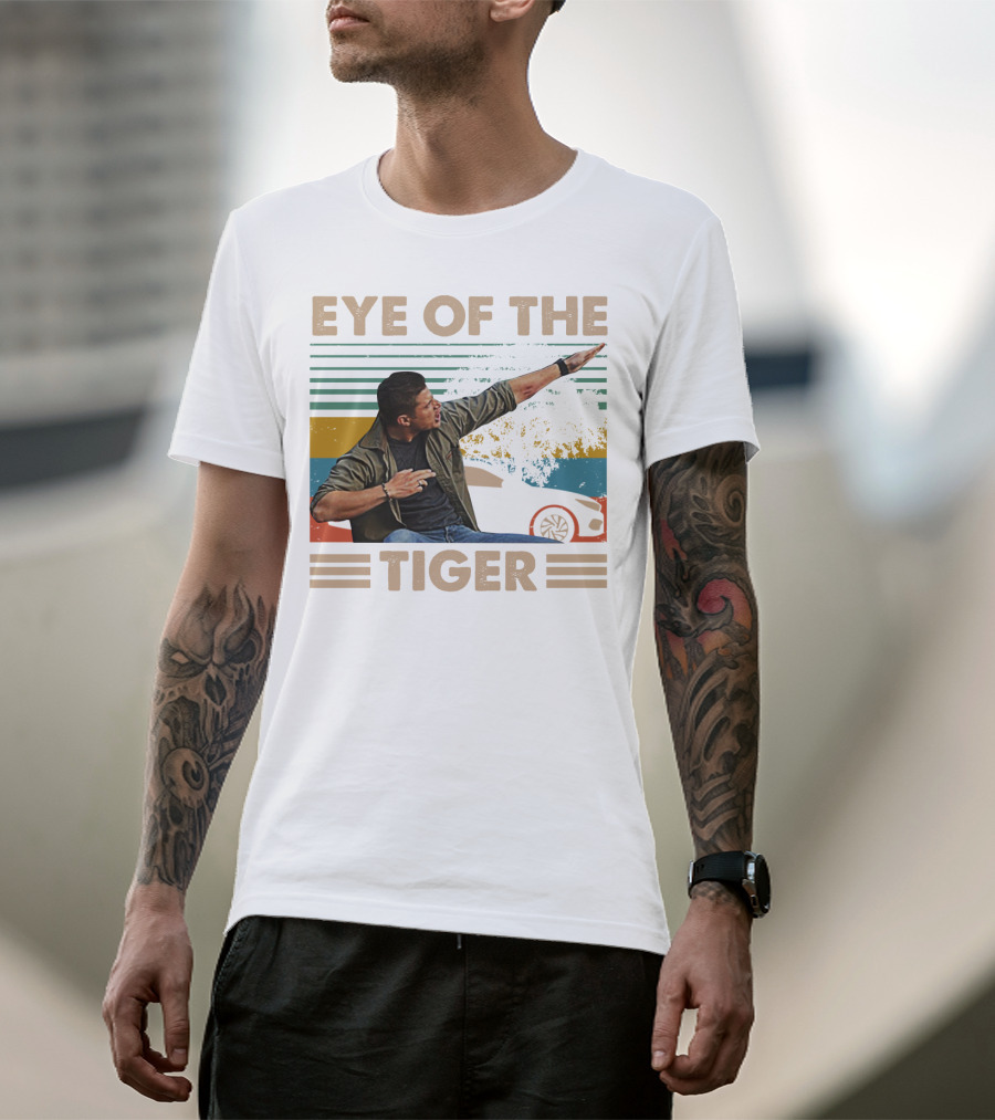 EYE OF THE TIGER Retro Action Pose With Car And Stripes T-Shirt