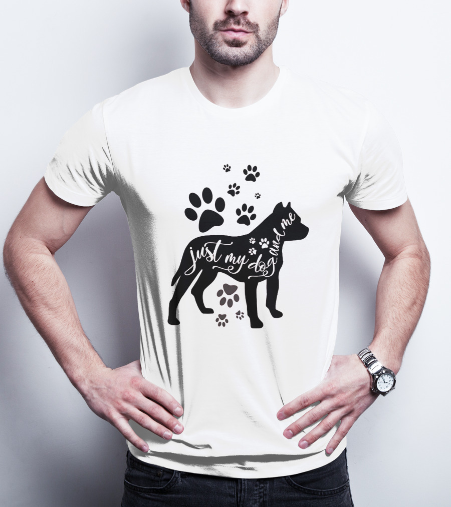 Just My Dog And Me With Paw Prints And Dog T-Shirt